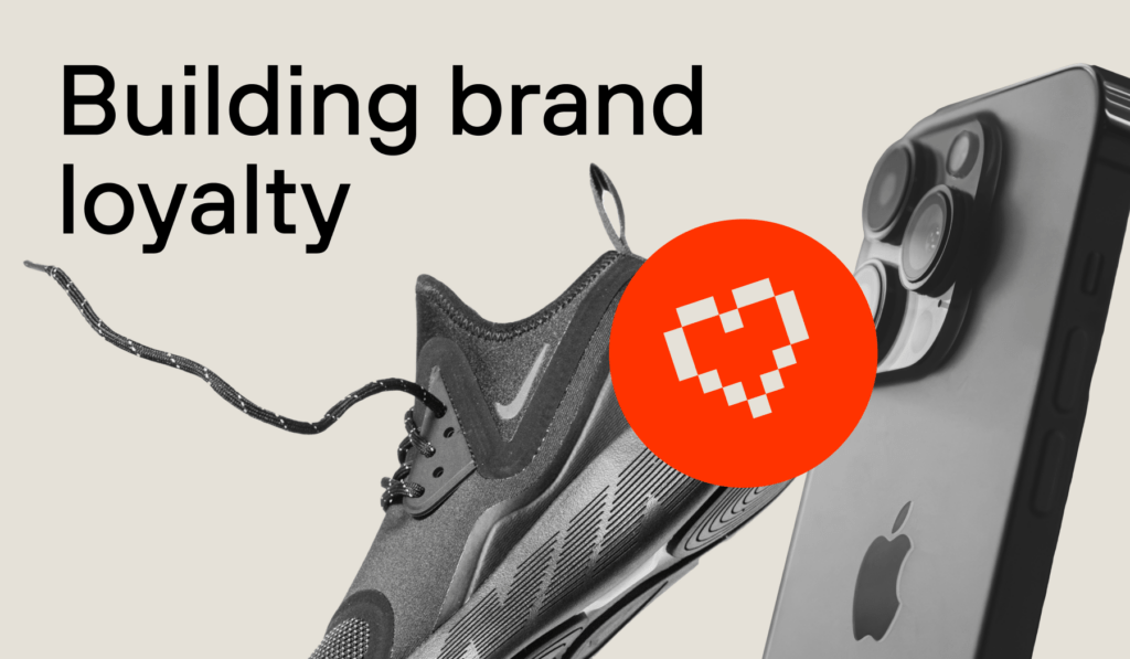 10 Strategies for Building Brand Loyalty That Lasts